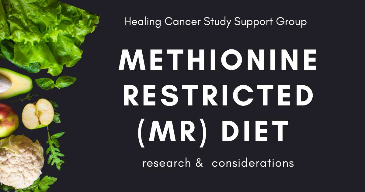 Methionine Restricted Diet in Oncology